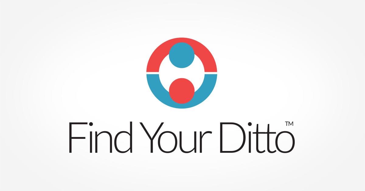 Find Your Ditto™
